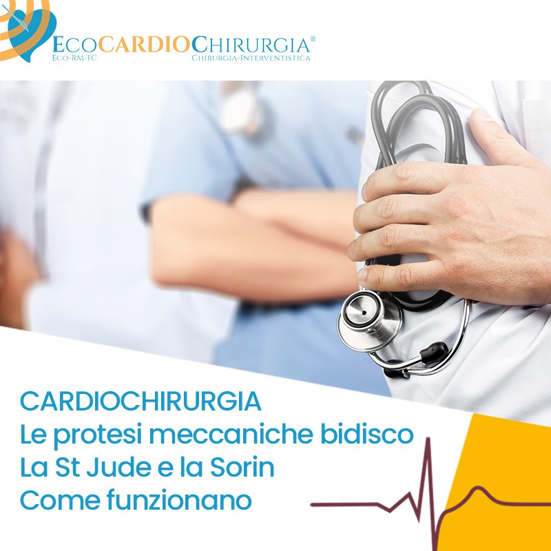 CARDIOCHIRURGIA - Le protesi meccaniche bidisco. La St Jude e la Sorin ...