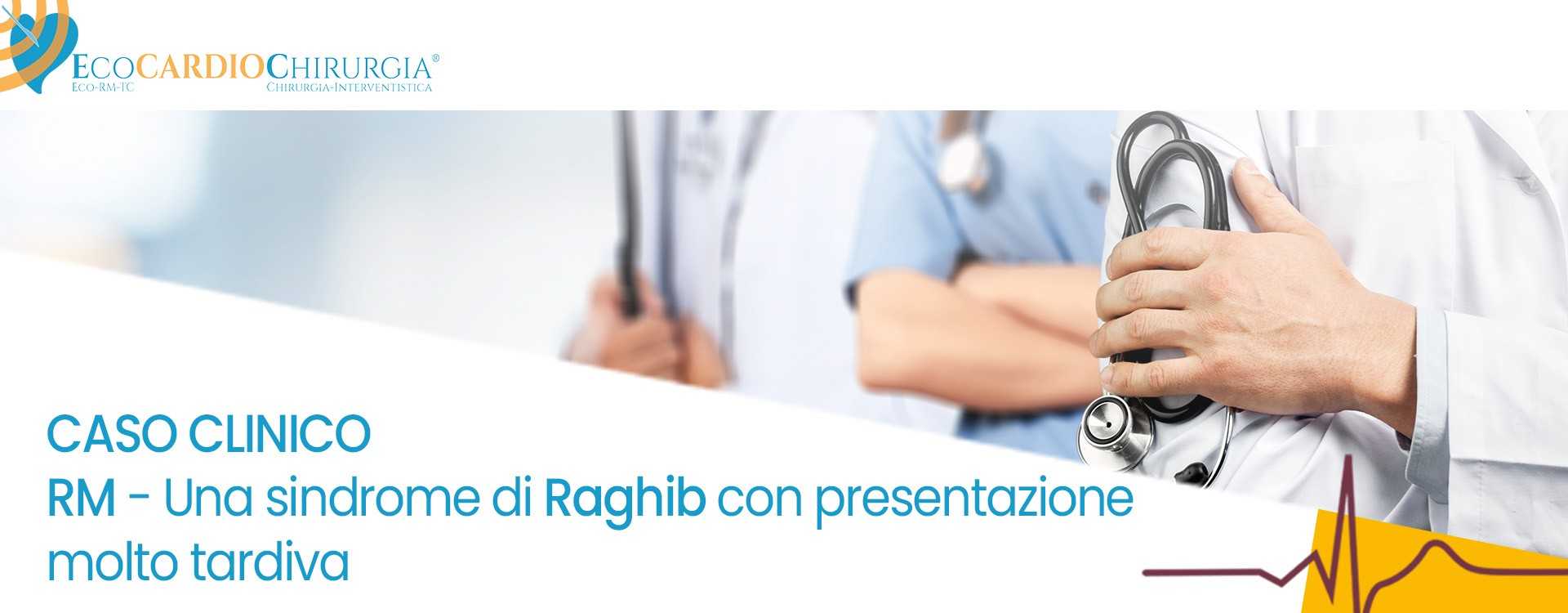 CASO CLINICO - RM.Una sindrome di Raghib con presentazione molto ...